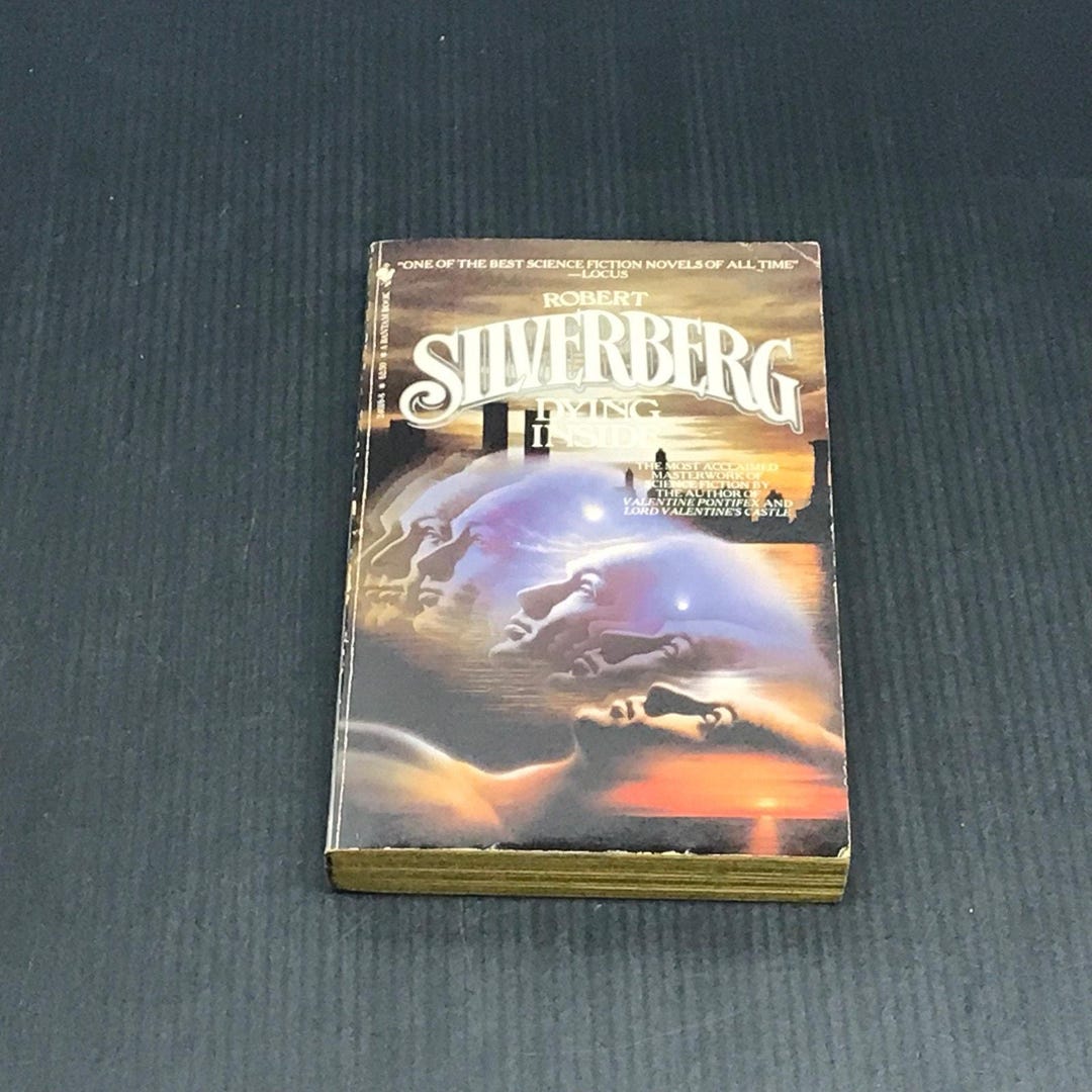 Dying Inside Robert Silverberg Bantam Edition 1984 Science Fiction - Etsy