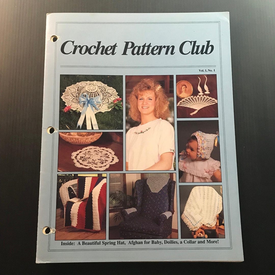 Crochet Pattern Club Vol 1 No 1 Vintage Patterns Afghan Doilies Hat ...