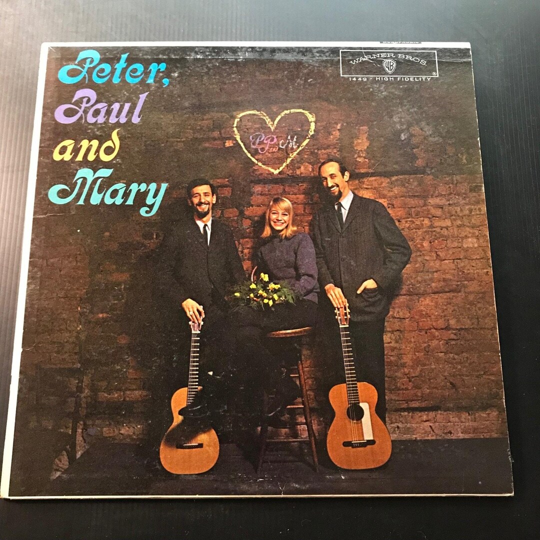 Peter Paul and Mary W1449 Vinyl Record 12" 33RPM Warner Bros Folk - Etsy