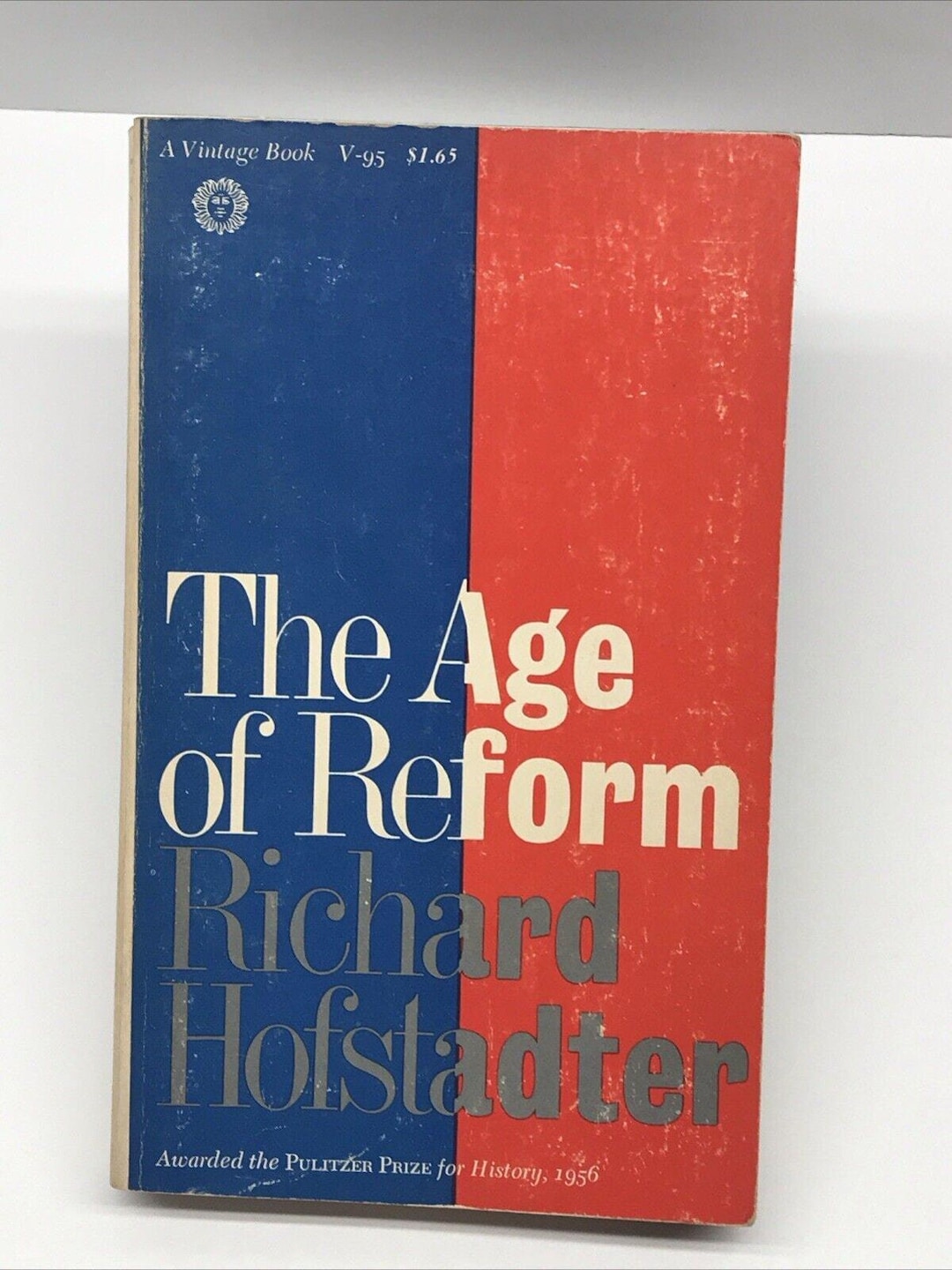 The Age of Reform~richard Hofstadter~1955 Paperback - Etsy