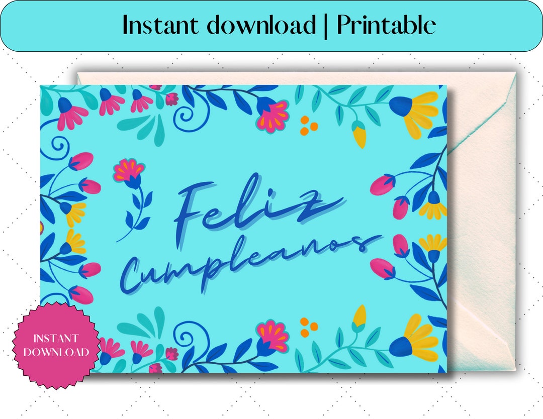 SPANISH Happy Birthday Card Feliz Cumpleaños Mexican Birthday Printable ...