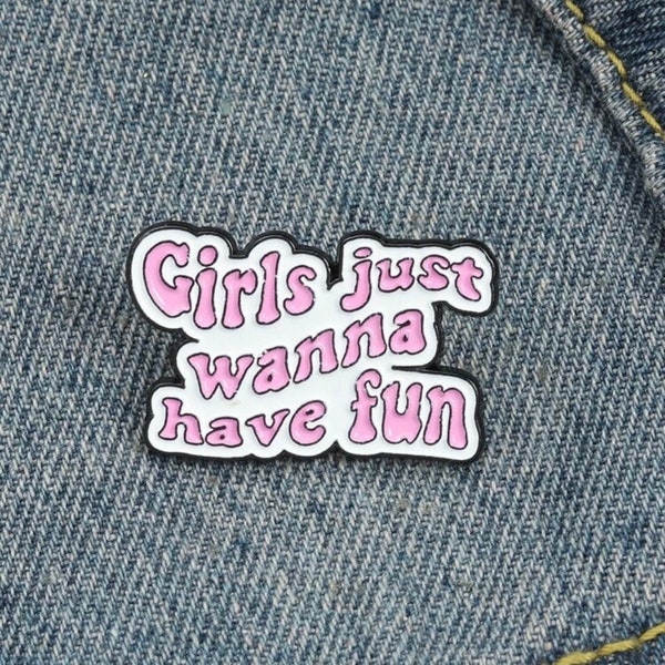Girls Wanna Have Fun - Etsy