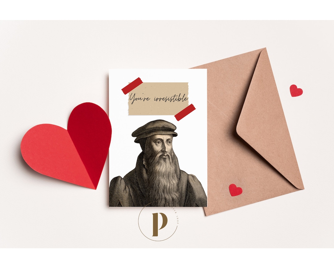 John Calvin Valentine Card: Reformed Theology Gift (digital Download ...