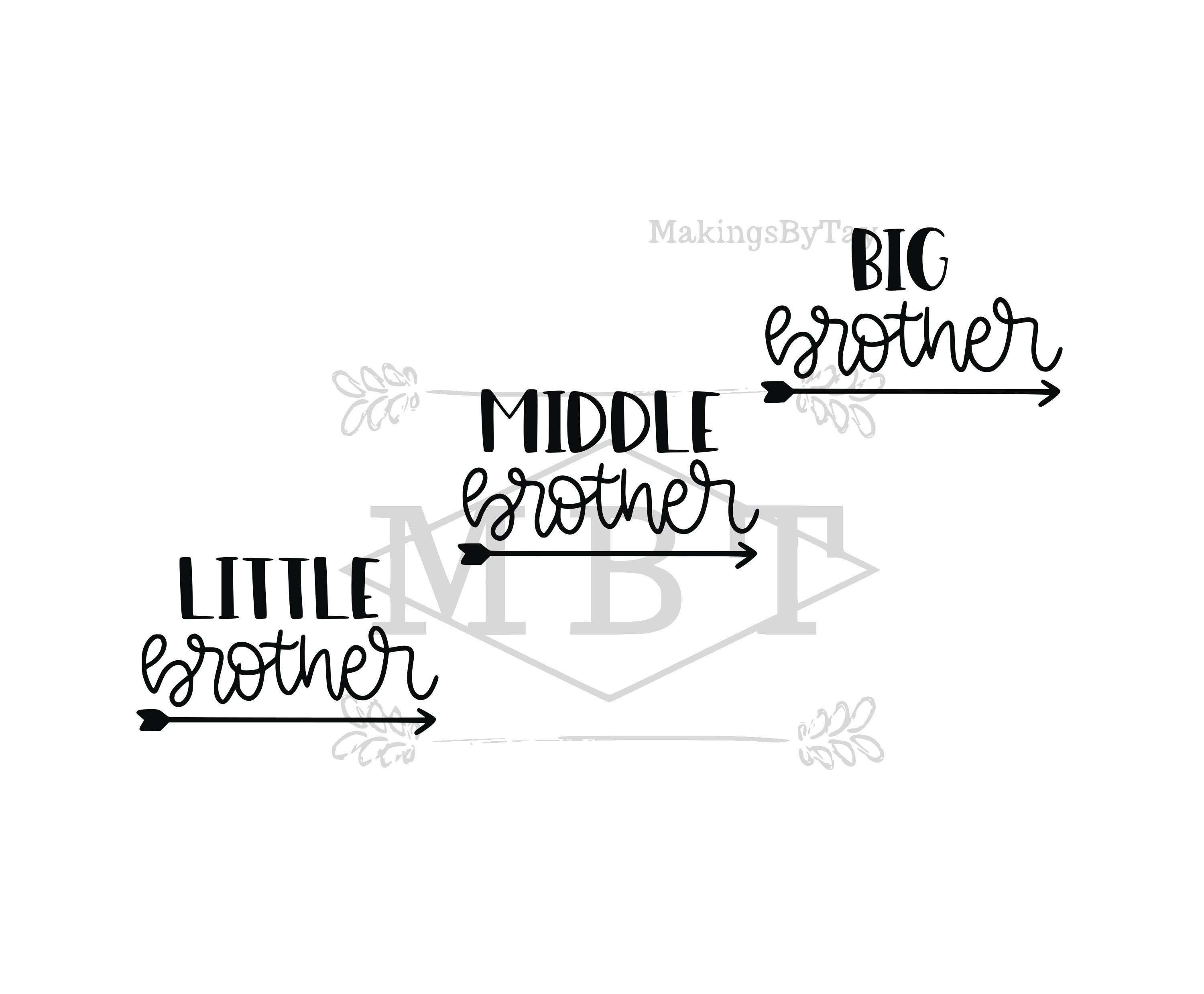 INSTANT DOWNLOAD Svg; Png; Big Brother; Middle Brother; Little Brother ...