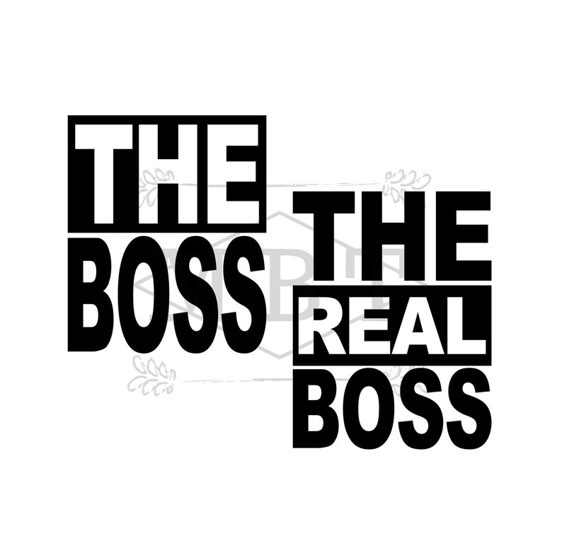 INSTANT DOWNLOAD the Boss the Real Boss Matching Shirt Design for ...