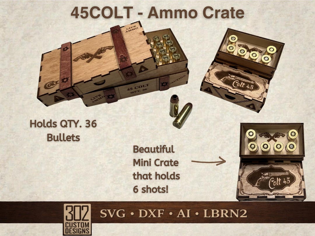 Ammo Crate Box - 2 Box Sizes - 45COLT- Bullet Holder Box - Laser CUT ...