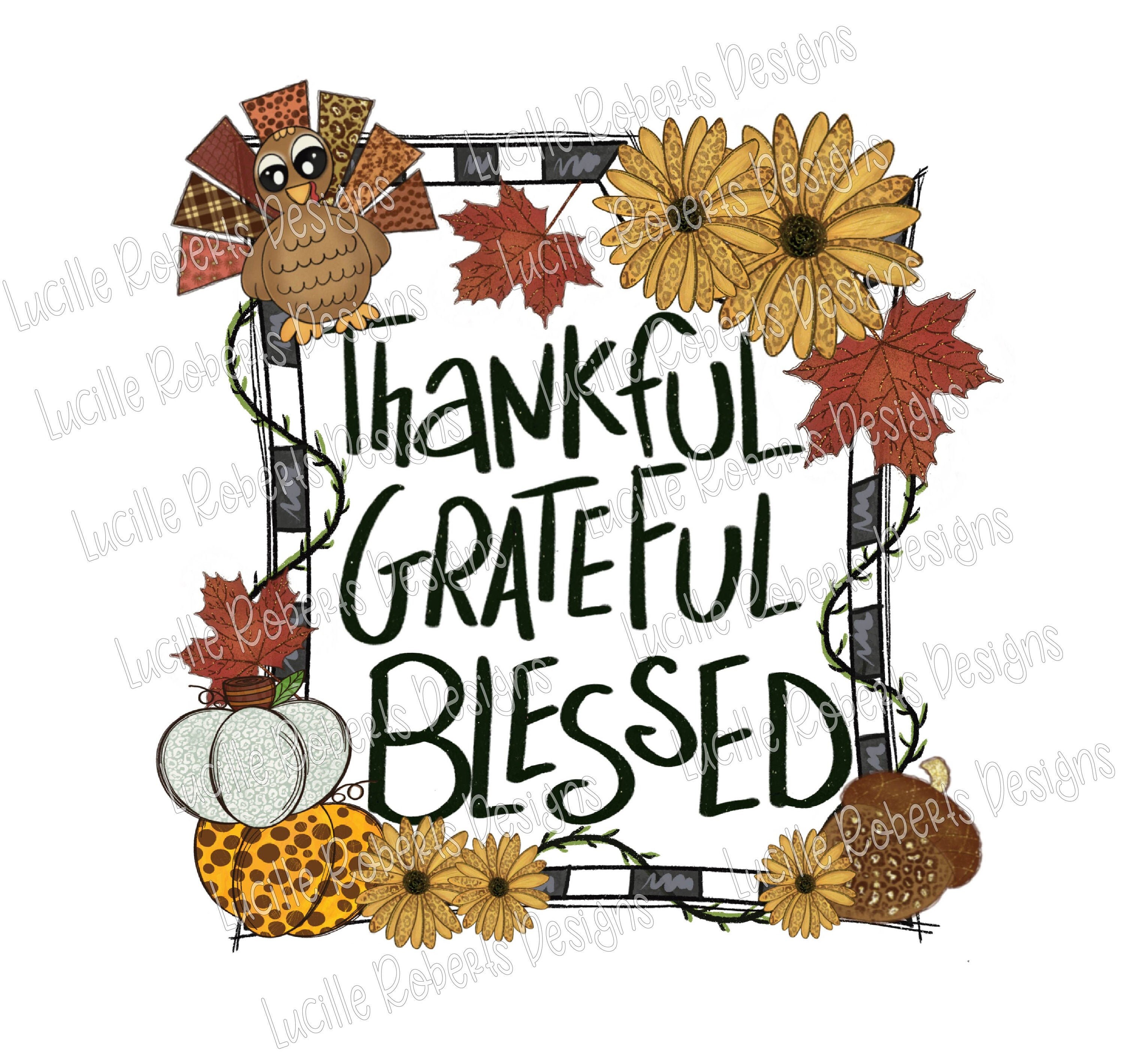 Fall Thankful Grateful Blessed Png Sublimation Thanksgiving - Etsy