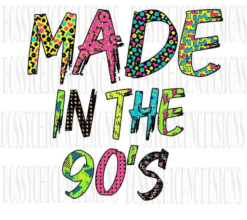 Made in the 90s Sublimation Design 90s Png DTG Printing - Etsy