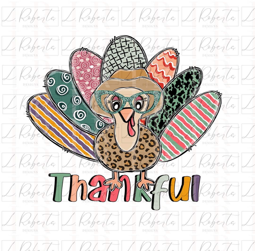 Thankful Thanksgiving Turkey Png, Thanksgiving Turkey, Hand Drawn ...