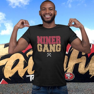 49ers Shirts San Francisco Fan Niners Gang T-shirt 49ers Fan Gear 49ers ...