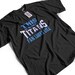 This is What A Titans Fan Looks Like T-shirt Titans Fan Titans Shirts ...