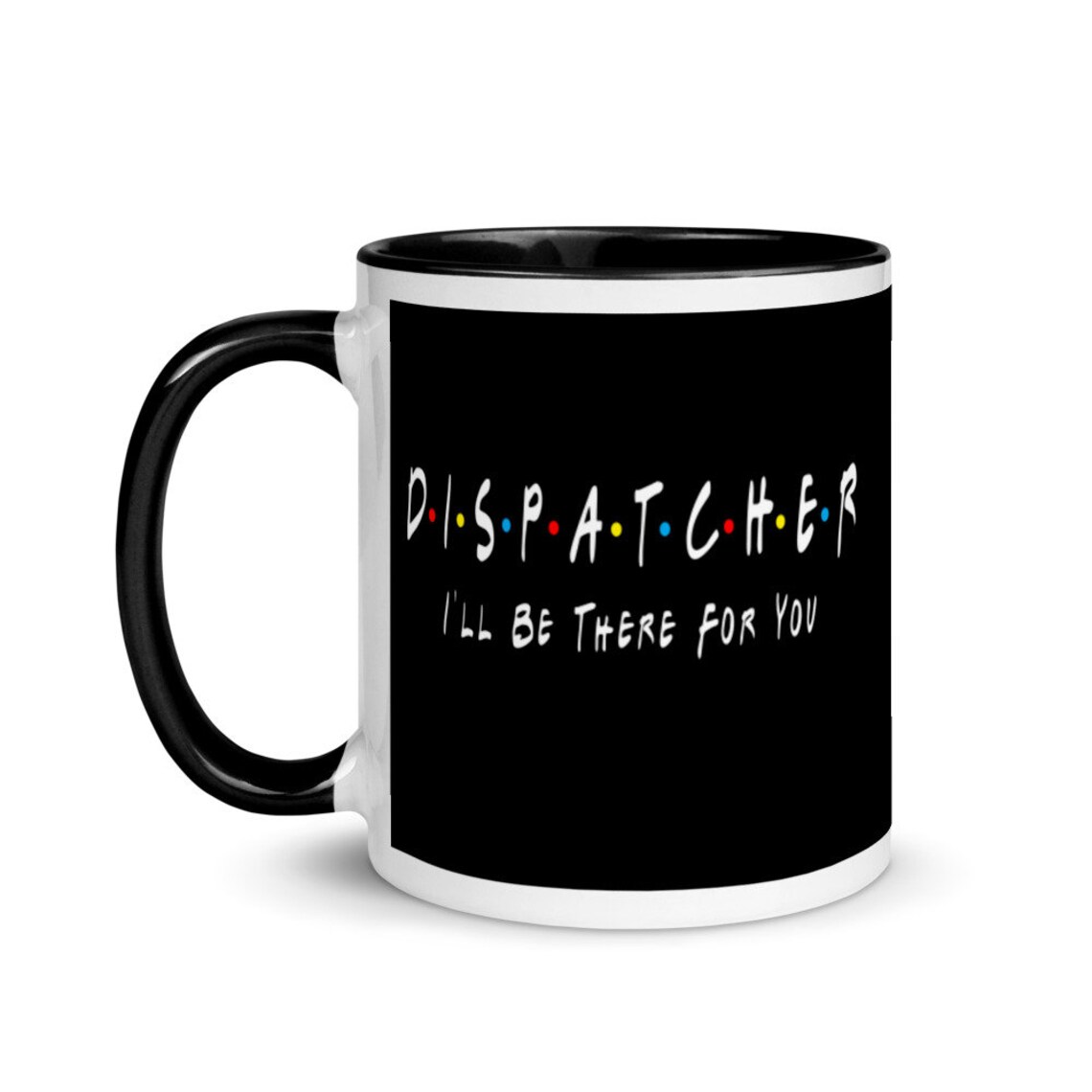 911 Dispatcher 11oz Coffee Mug Operator Friends | Etsy