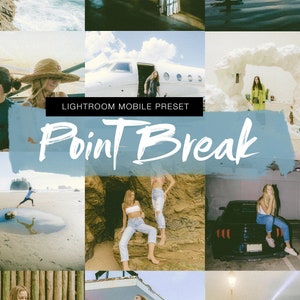 POINT BREAK FILM Mobile Lightroom Preset, Blogger Lifestyle Instagram ...