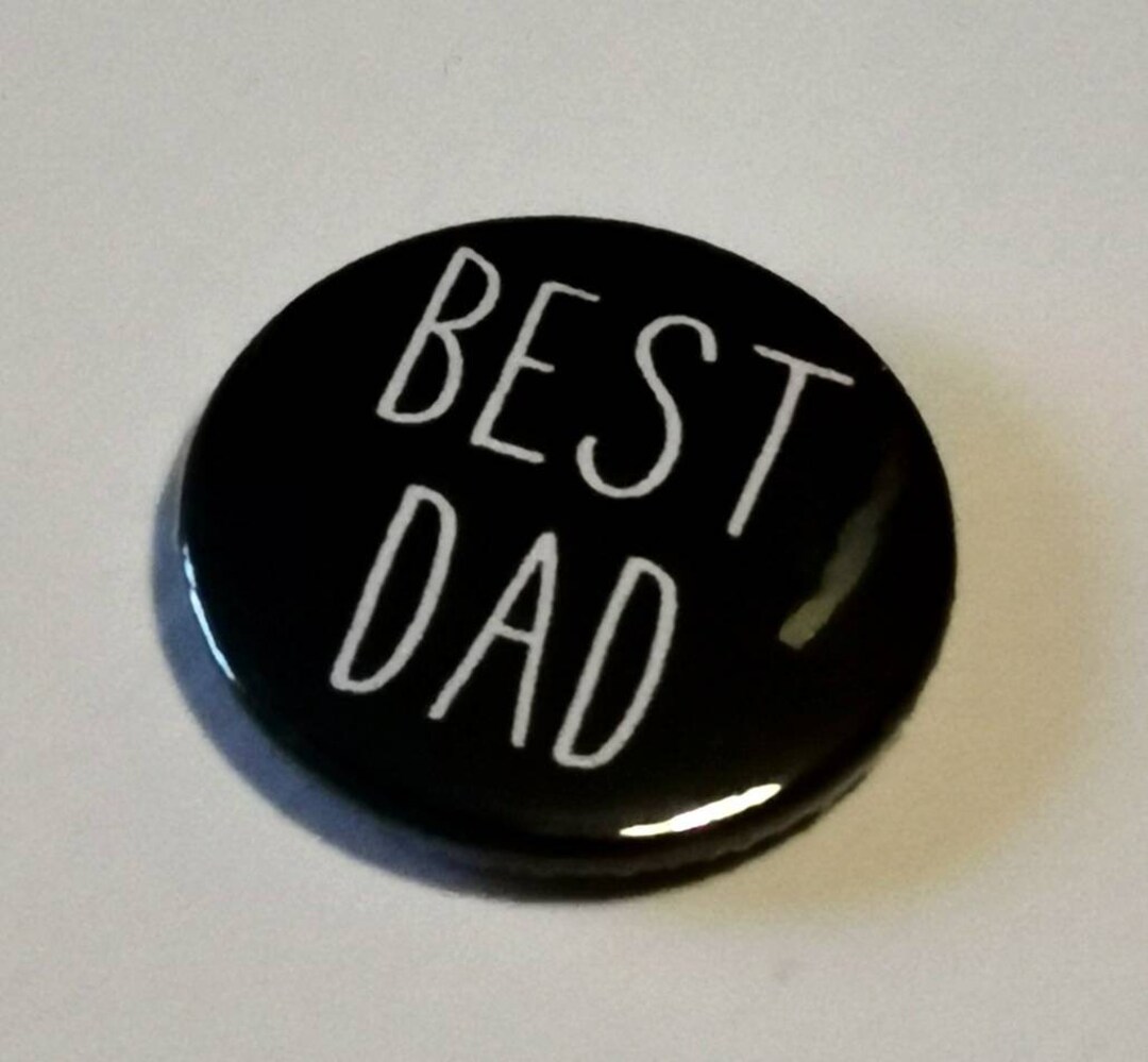 Father's Day Badge Best Dad badge Size 25mm - Etsy UK