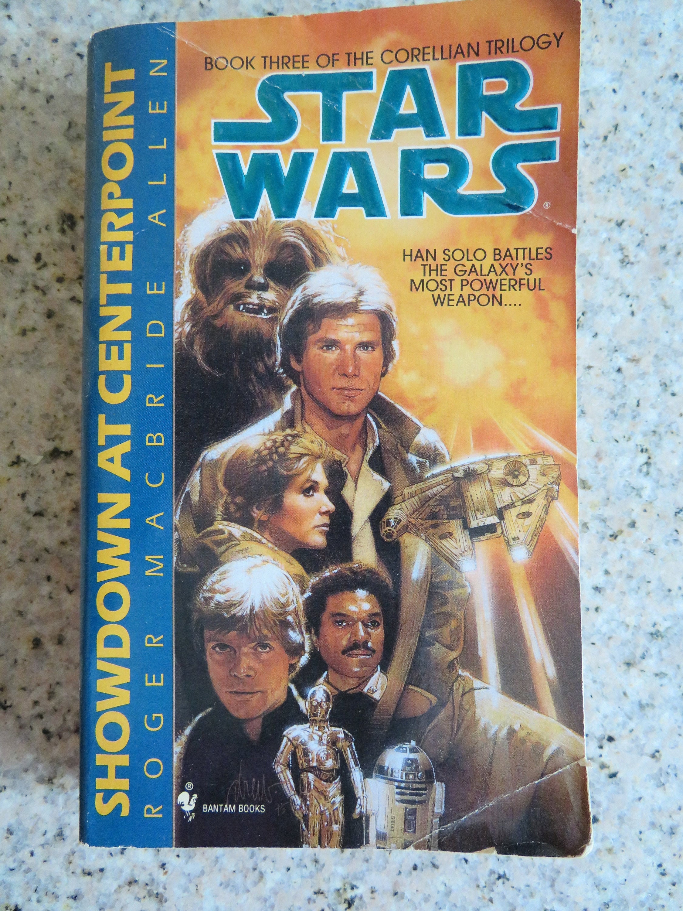 STAR Wars Showdown at CENTERPOINT CORELLIAN Trilogy Roger Macbride ...