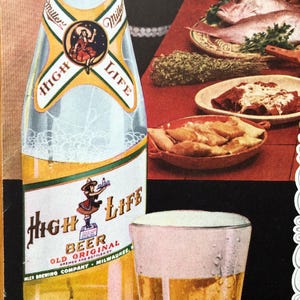 1951 Miller High Life - Traditionally the Finest - Original ...