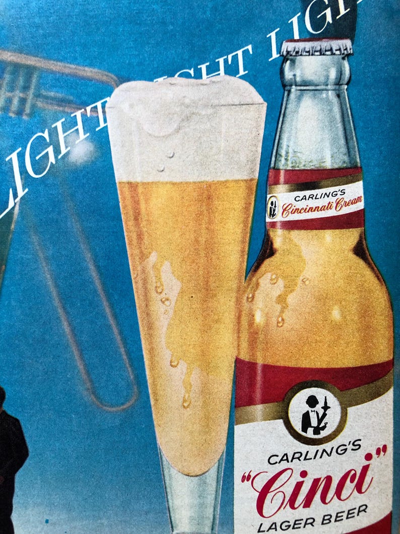1950s Carling’s “cinci” Lager Beer - Cincinnati Cream - Light as You ...