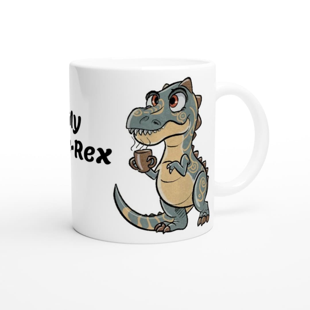 Dinosaur Gift T-rex Tea Mug Dinosaur My Tea-rex - Etsy