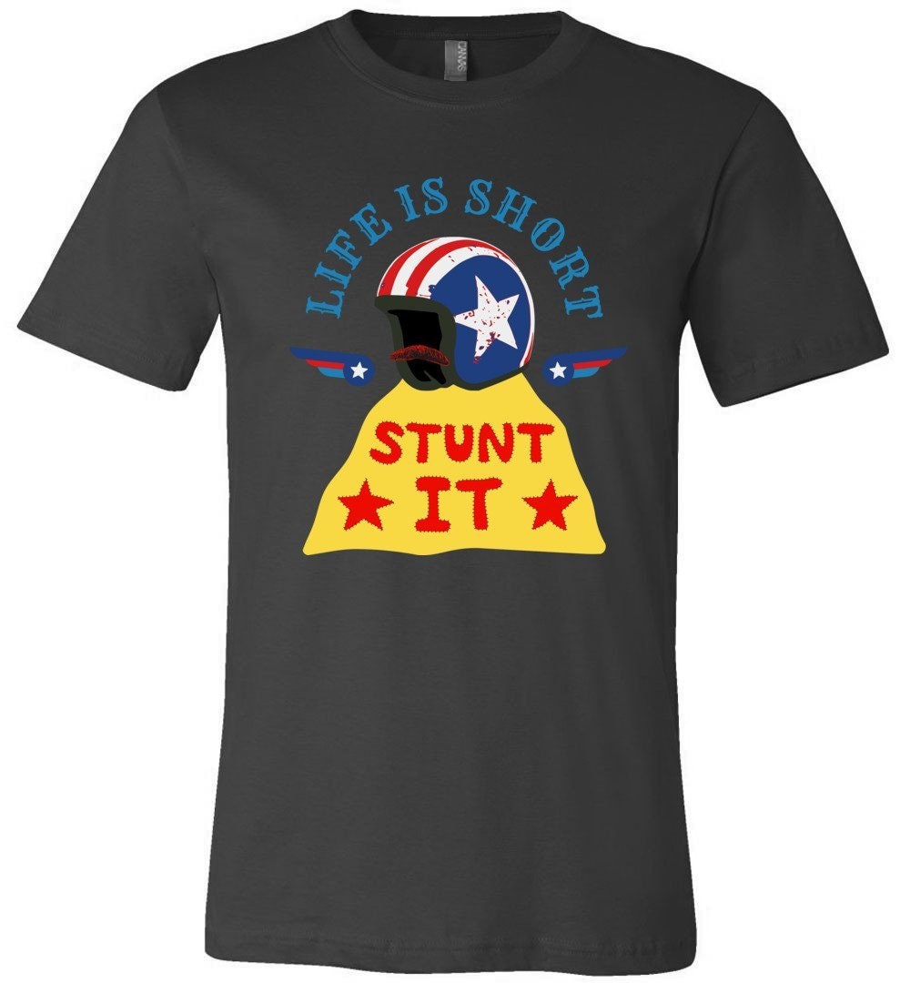 Life is Short, Stunt It – Hot Rod Movie T-shirt – Men/unisex - Etsy