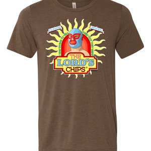 The Lord's Chips — Nacho Libre T-shirt (ignacio Version) — Funny Movie ...