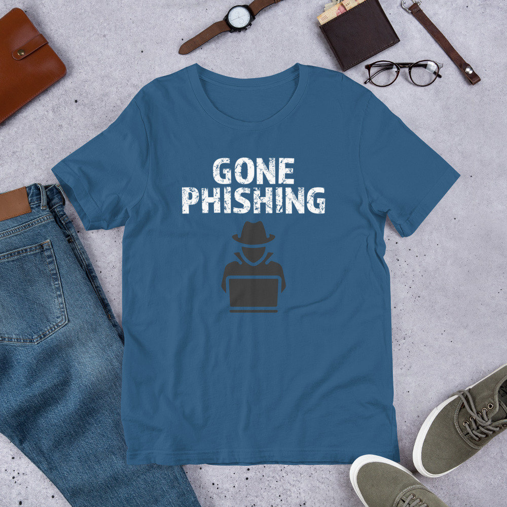 Gone Phishing Shirt, Cool Online Cyber Security T-shirt, Hacker Shirt ...
