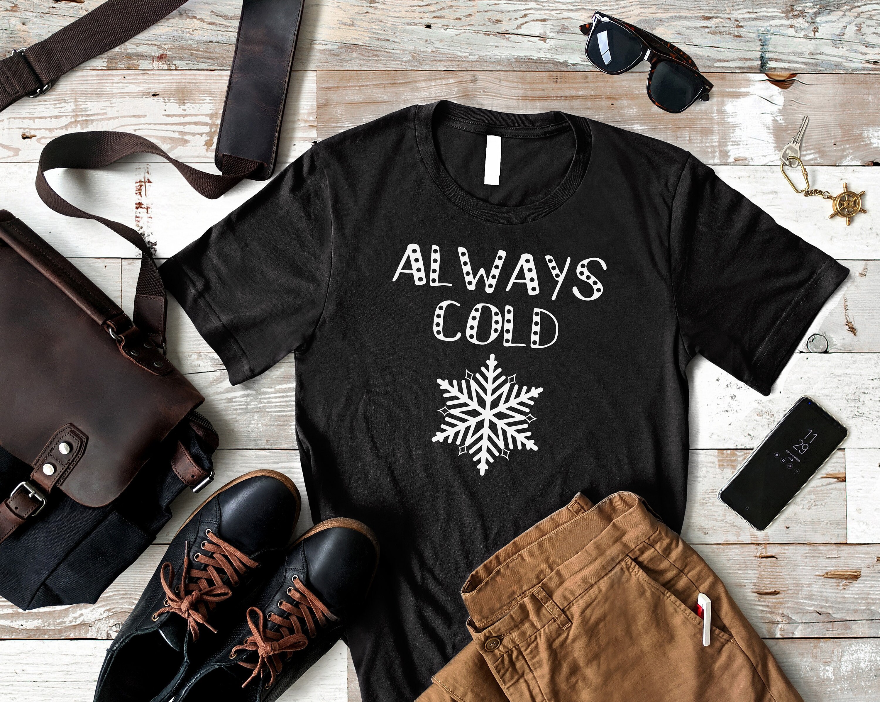 Always Cold Shirt, Always Cold T-Shirt, Frierendes Kaltes T-Shirt ...