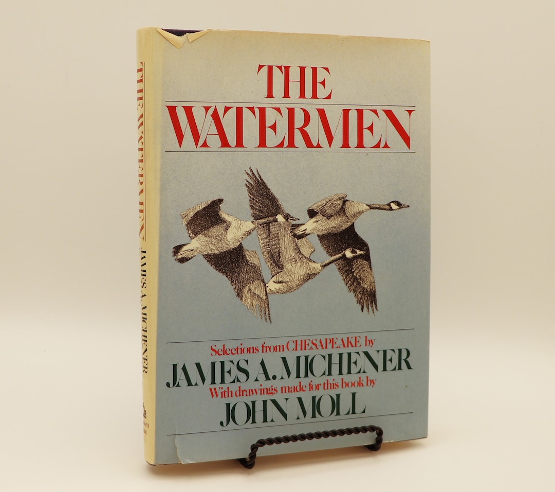 The Watermen: Selections From Chesapeake by James A Michener // 1978 ...