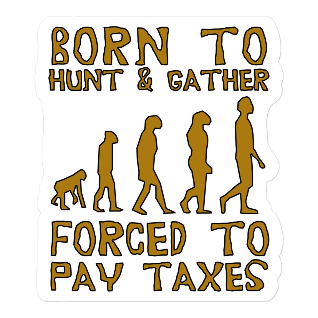 Born to Hunt and Gather - Meme Sticker - Etsy