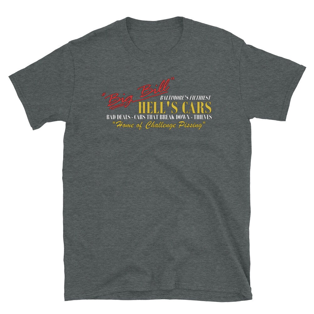 Big Bill Hell's Cars - Classic Car Meme T-shirt - Etsy