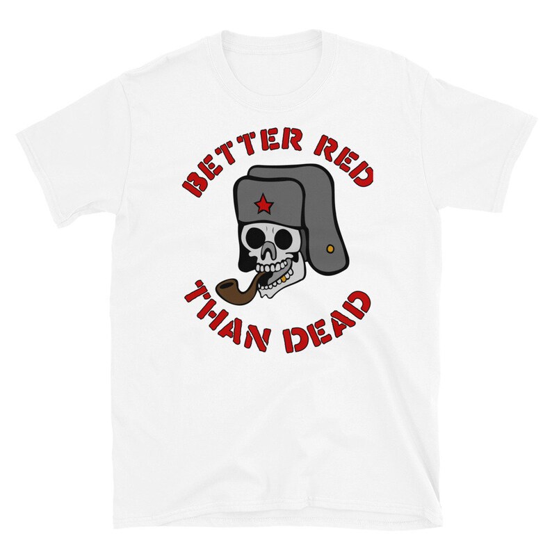 Better Red Than Dead Smoking Skull - Socialist, Anarchist, Skeleton ...