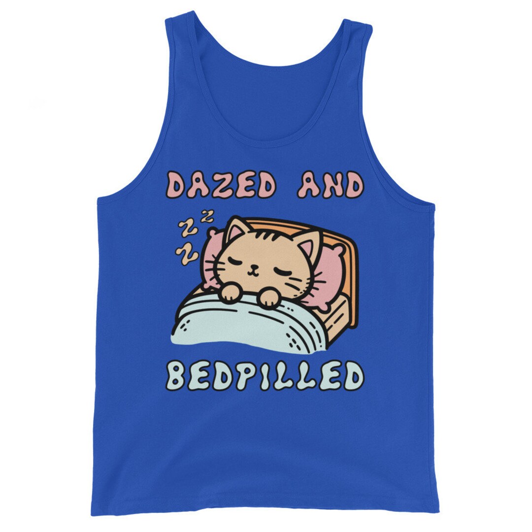 Dazed and Bedpilled - Cute Sleepy Cat Meme Tank Top - Etsy