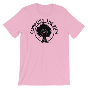 Compost the Rich - Climate Change T-shirt - Etsy