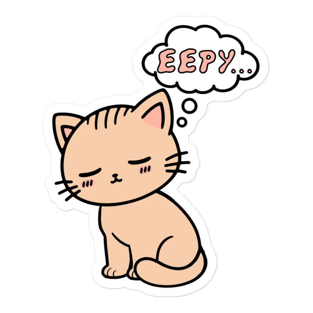 Eepy Cat - Cute Sleepy Kitten Meme Sticker - Etsy