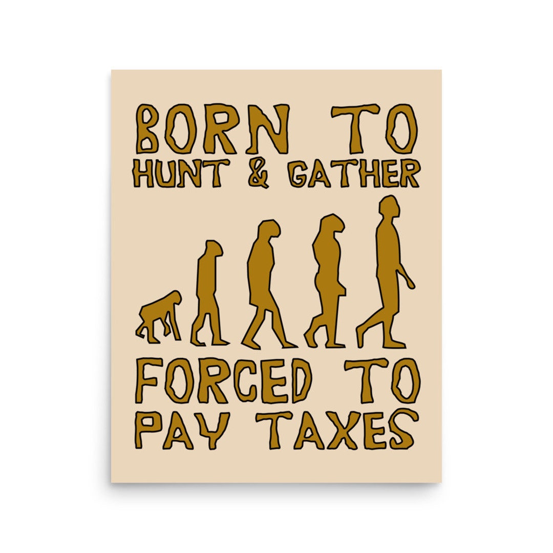 Born to Hunt and Gather - Meme Poster - Etsy