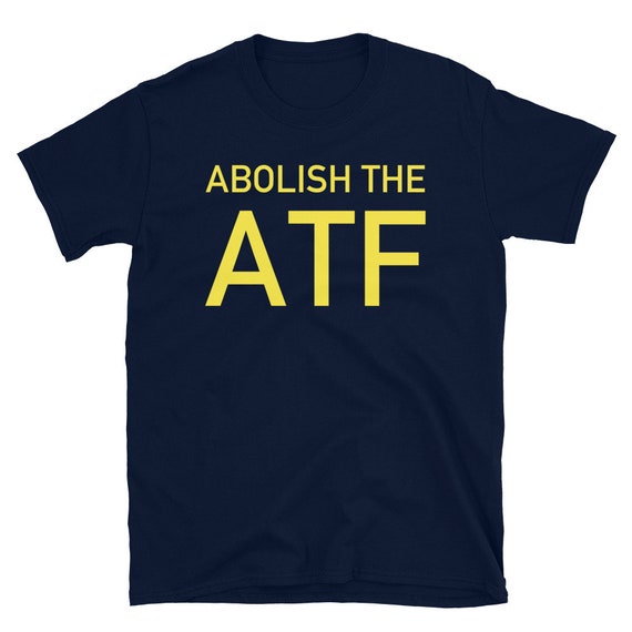 Abolish The ATF Police Brutality Gun Owner Firearms Meme | Etsy
