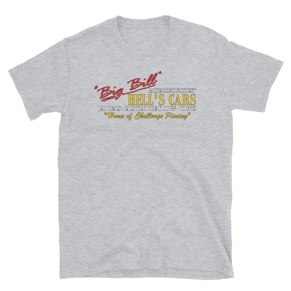 Big Bill Hell's Cars - Classic Car Meme T-shirt - Etsy