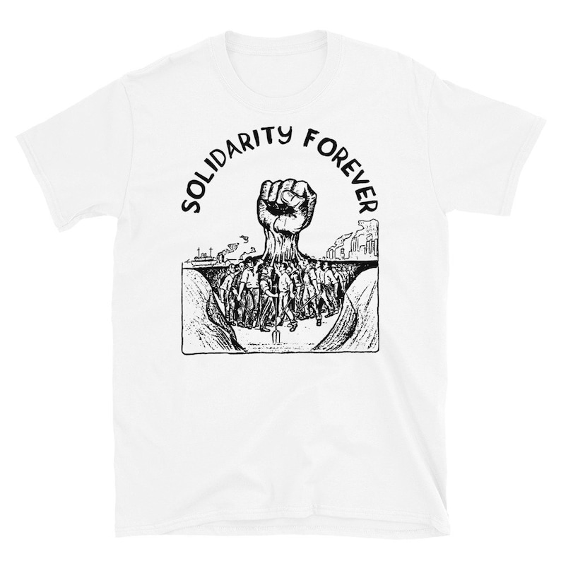 Solidarity Forever IWW Labor Union Socialist Leftist - Etsy