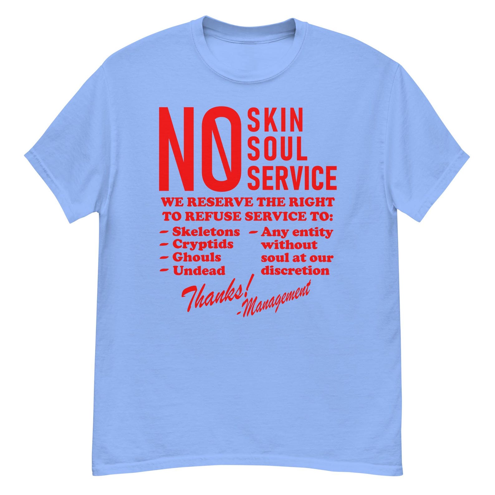 No Skin No Soul No Service - Oddly Specific Meme T-shirt - Etsy