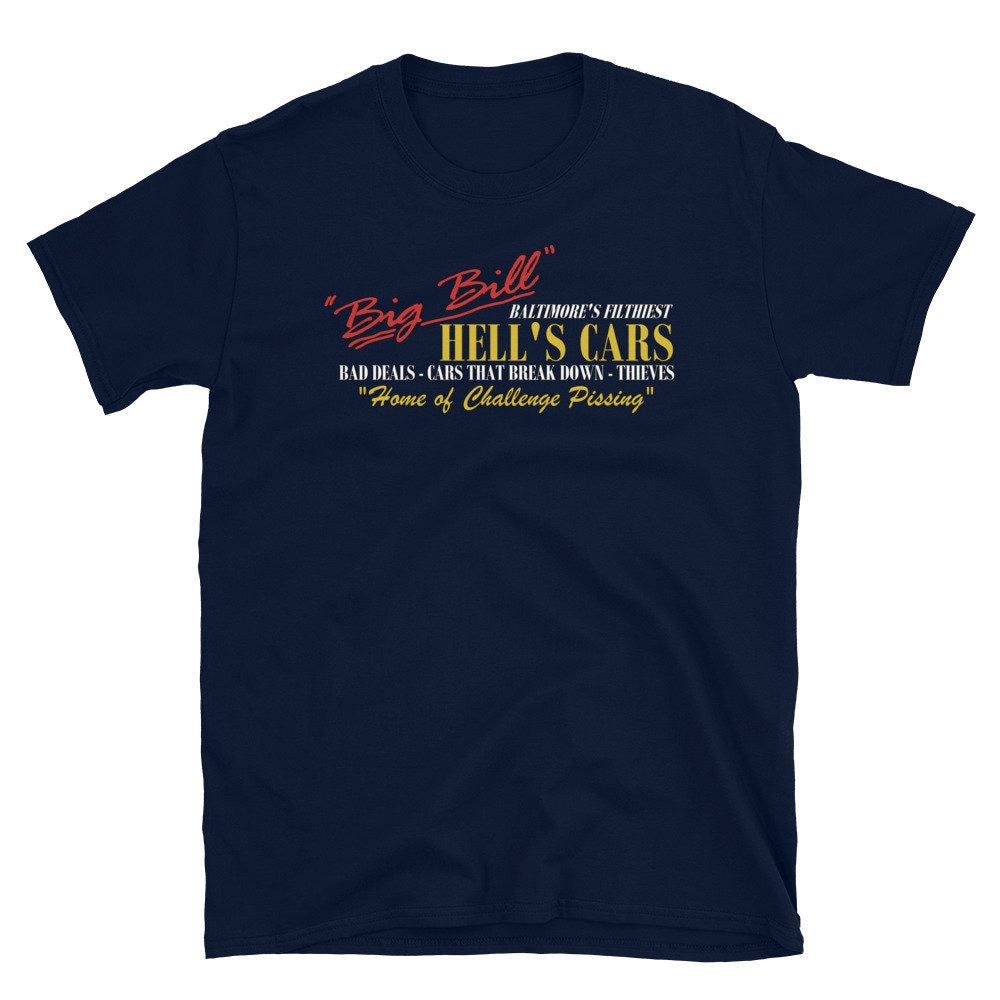 Big Bill Hell's Cars - Classic Car Meme T-shirt - Etsy