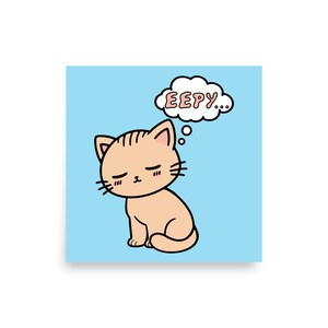 Eepy Cat - Cute Sleepy Kitten Meme Poster - Etsy