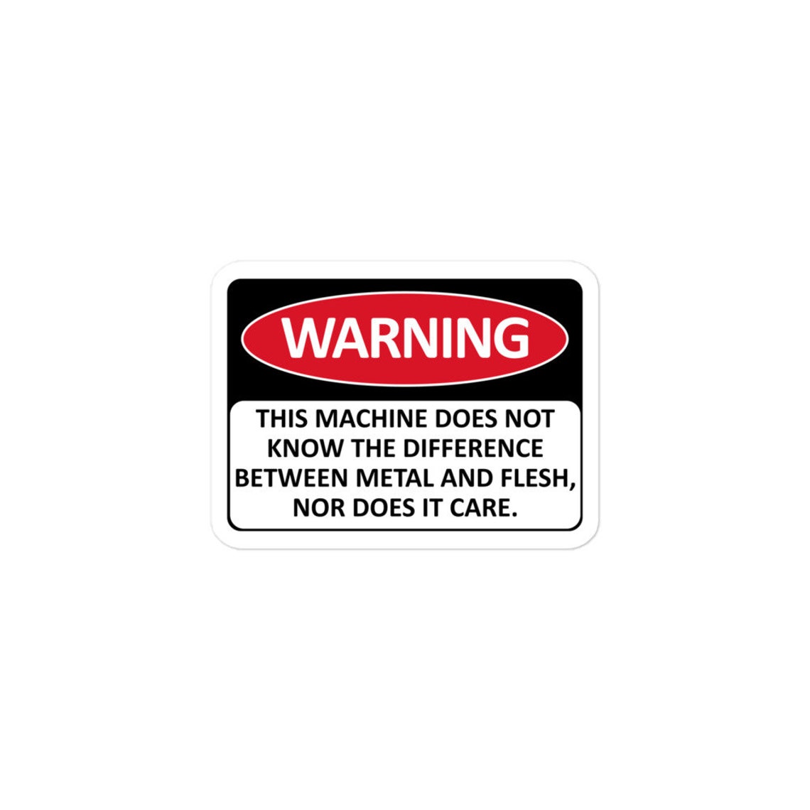 Warning This Machine Does Not Know the Difference Between Metal and ...