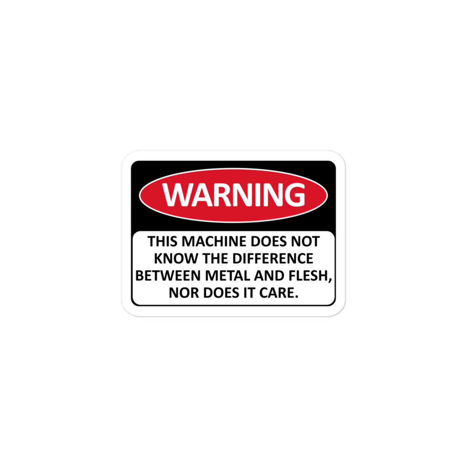 Warning This Machine Does Not Know the Difference Between Metal and ...