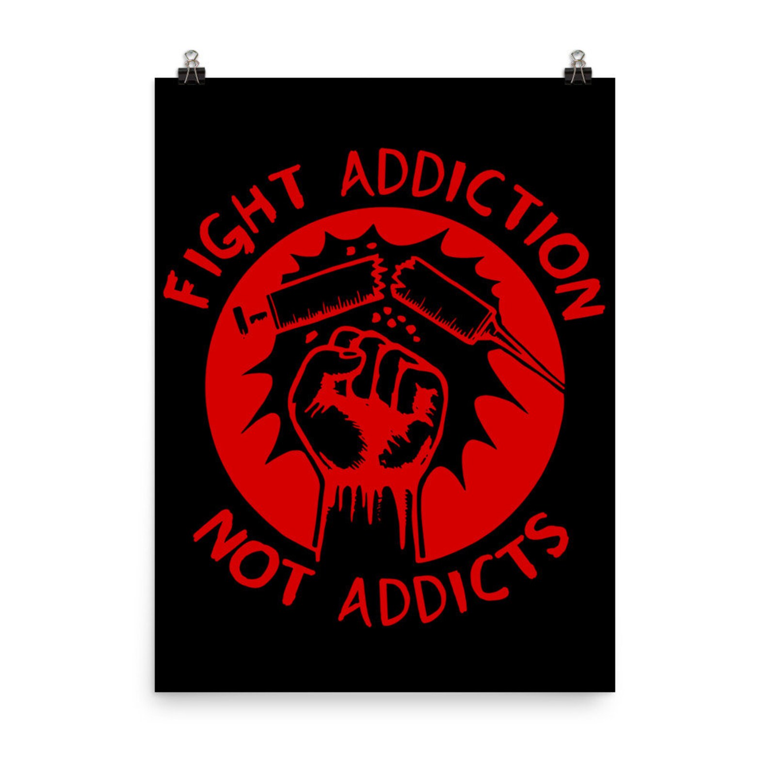 Fight Addiction Not Addicts End the War on Drugs Poster - Etsy