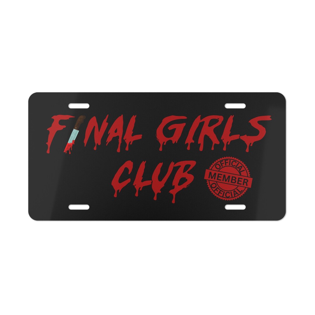 Front License Plate, Horror Car Decor, Final Girl Club, Black Vanity ...