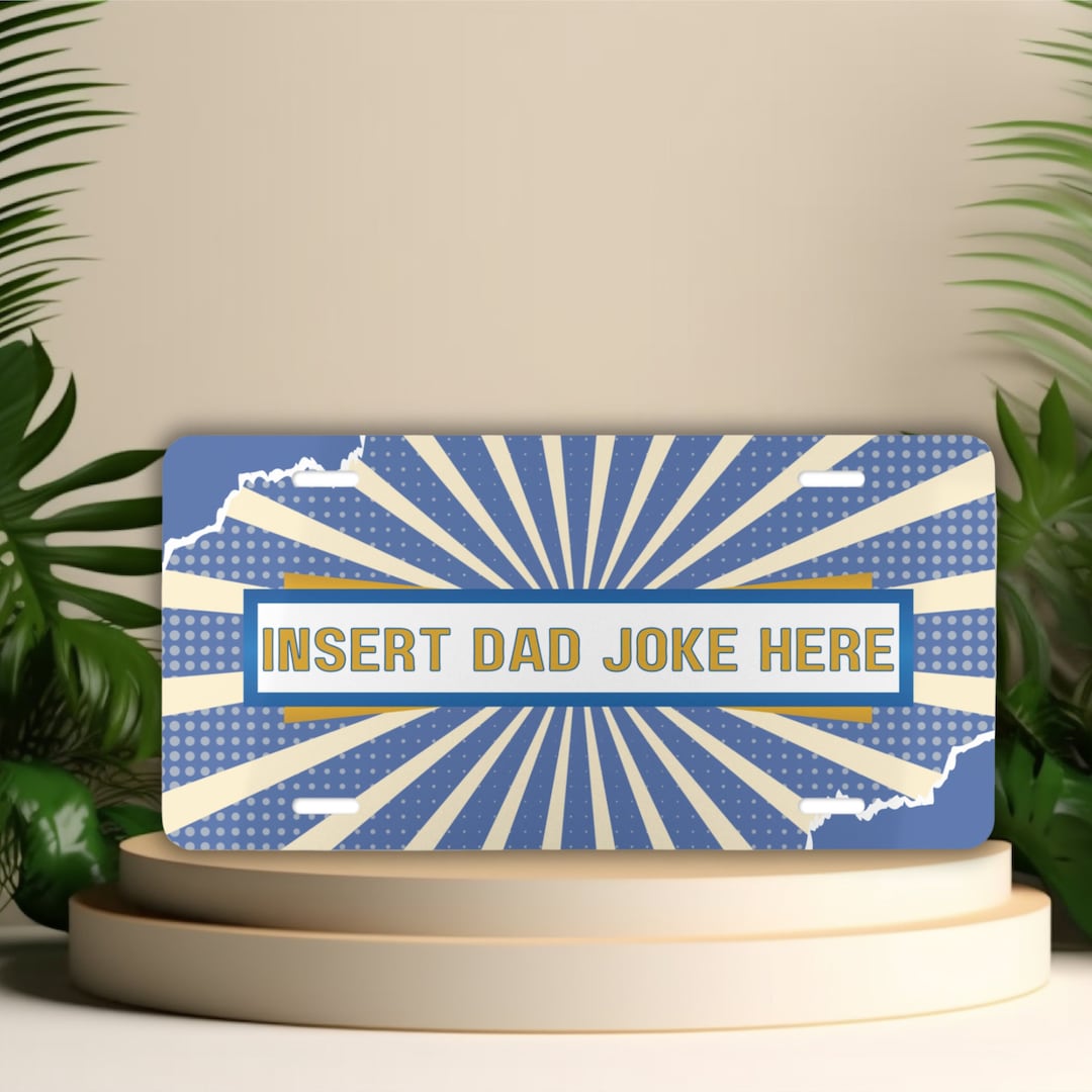 Dad Joke License Plate, Car Accessories for Men, Father's Day Gift ...