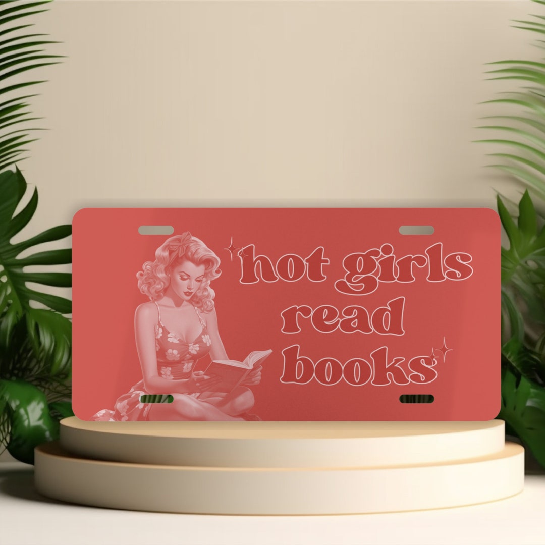 Book License Plate: Hot Girls Read, Retro Car Decor - Etsy