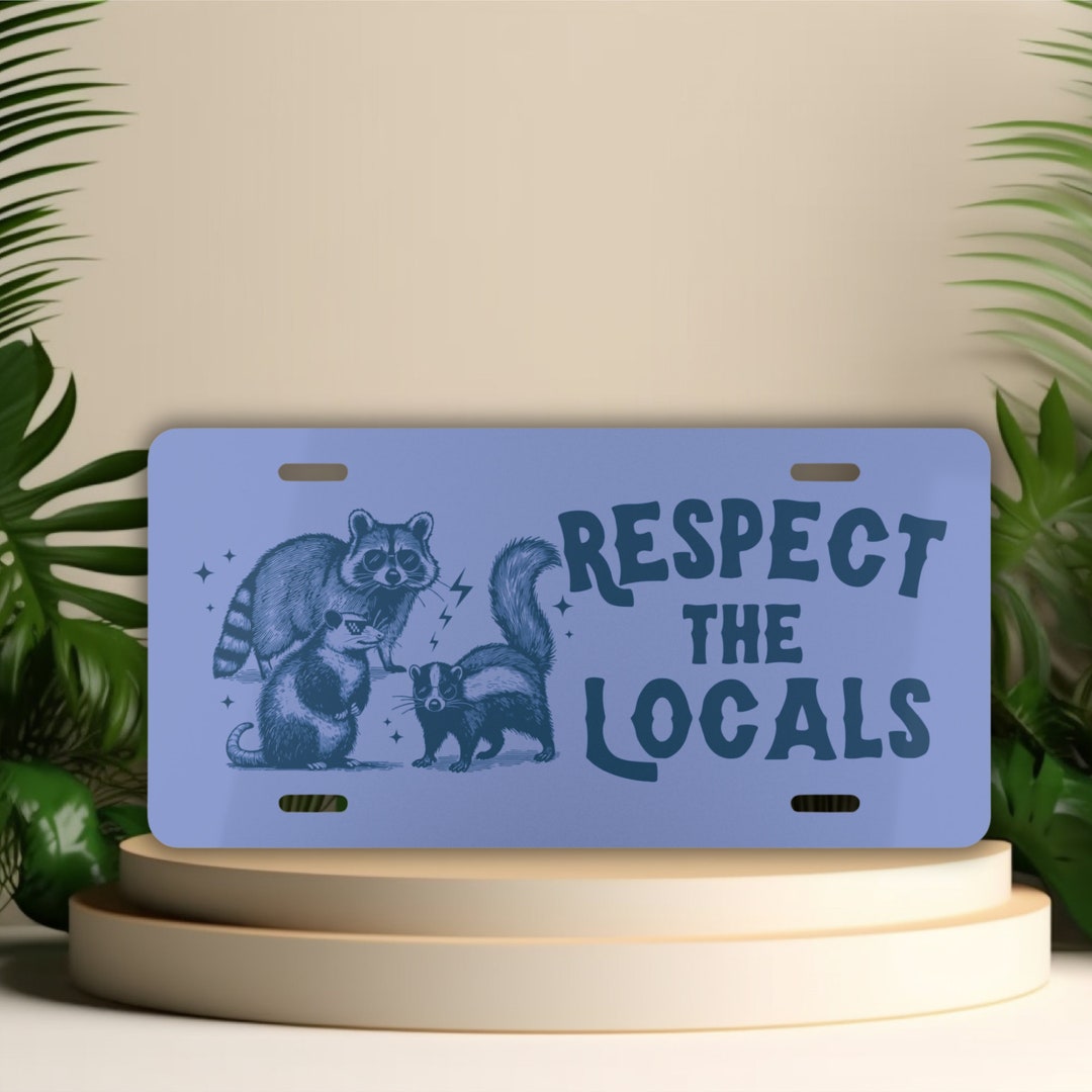 Possum License Plate, Respect the Locals, Blue Vanity Tag, Meme Car ...