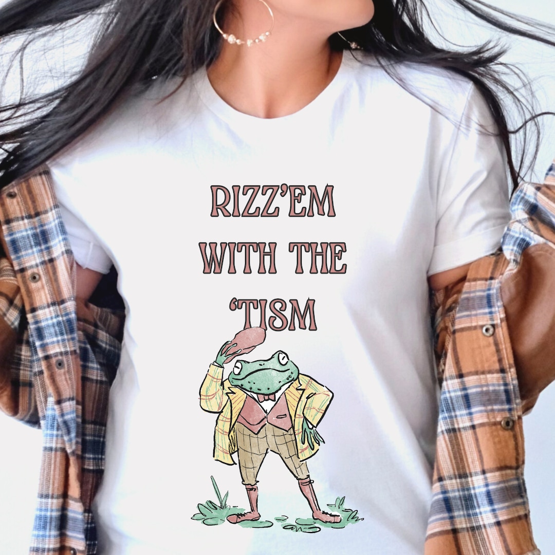 Rizz Em With the Tism Frog Meme Tee Shirt, Retro Unisex Graphic T-shirt ...