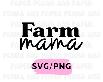 Farm Mama SVG PNG Instant Download - Etsy