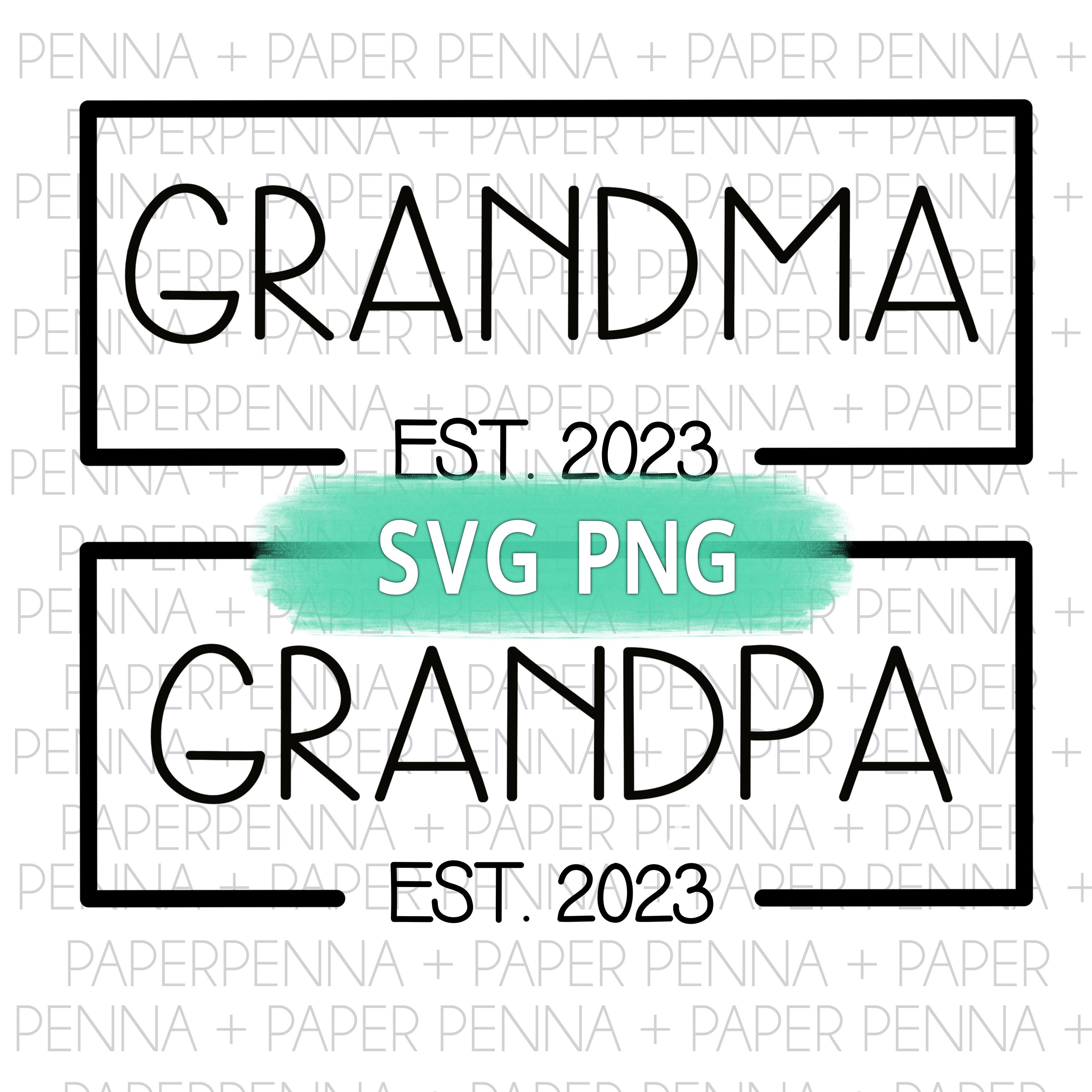 Grandma Grandpa Est 2023 Svg Png Instant Download Etsy Canada